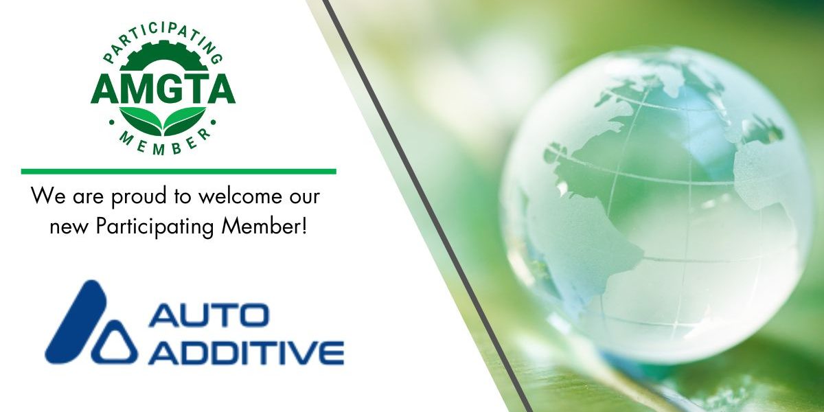 Auto Additive Joins the Additive Manufacturer Green Trade Association ...